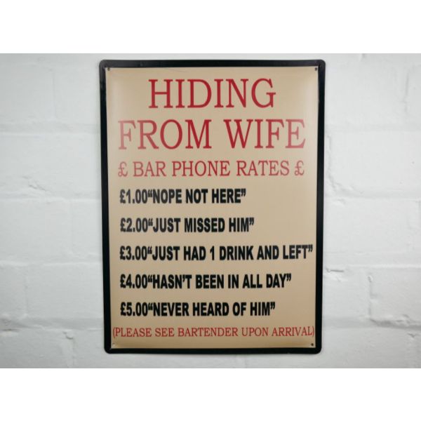 Sign - Hiding from Wife - D5796 - Kilkenny Architectural Salvage & Antiques